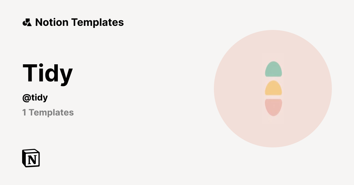 Tidy | Template Creator | Notion Marketplace