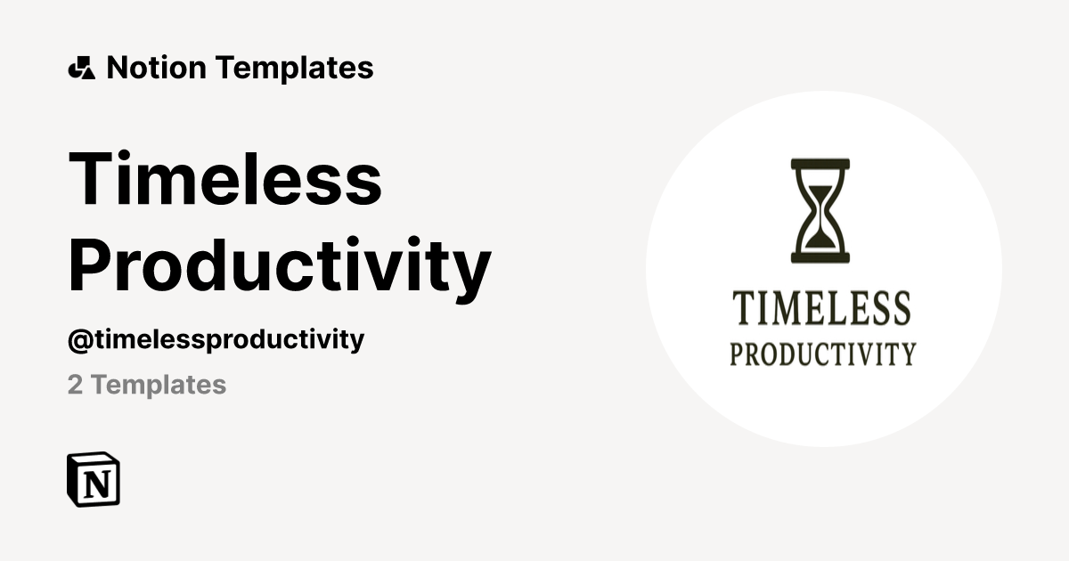 Timeless Productivity | Template Creator | Notion Marketplace