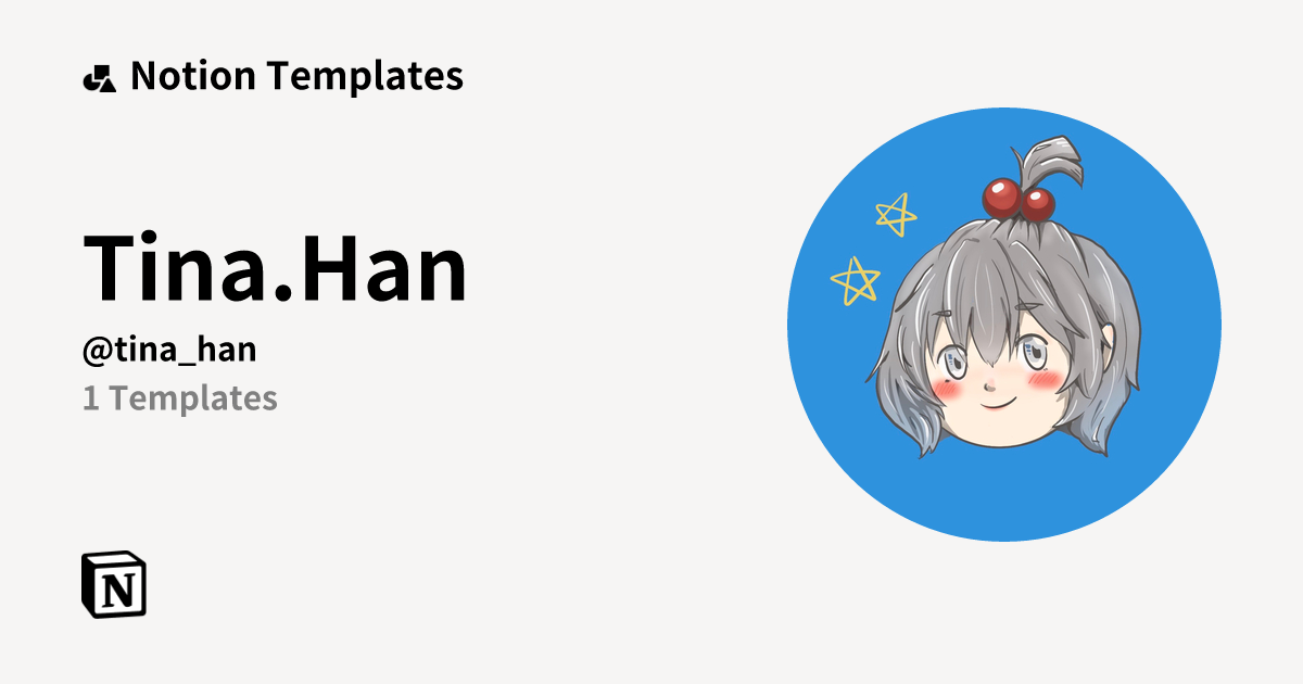 Tina.Han | Template Creator | Notion Marketplace