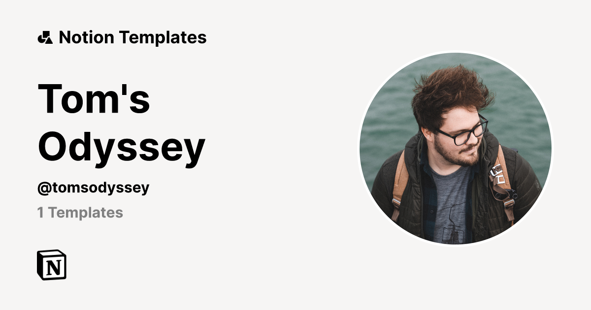 Tom's Odyssey | Template Creator | Notion Marketplace