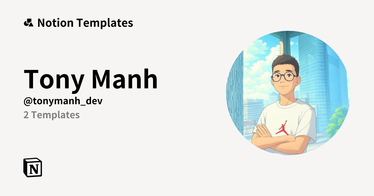 Tony Manh | Template Creator | Notion Marketplace