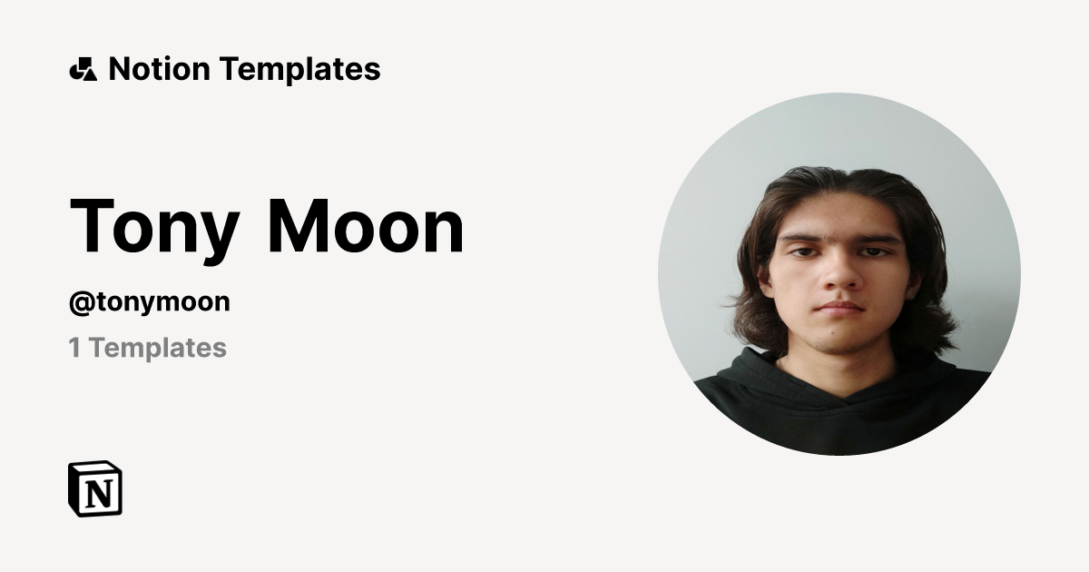 Tony Moon | Template Creator | Notion Marketplace