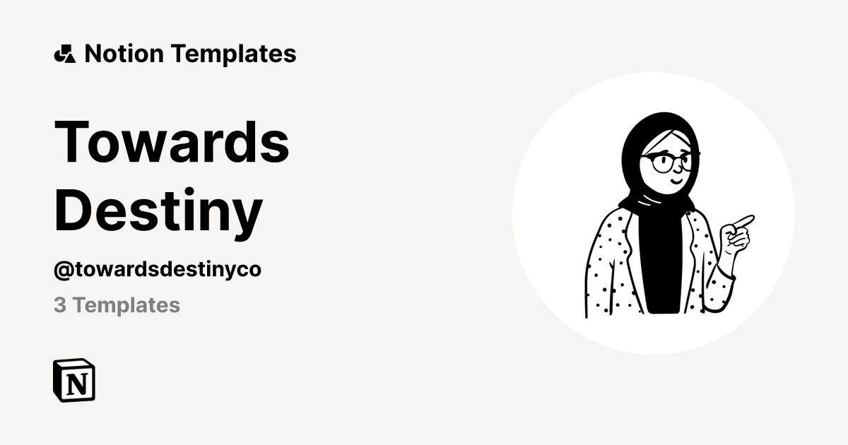 Towards Destiny | Template Creator | Notion Marketplace