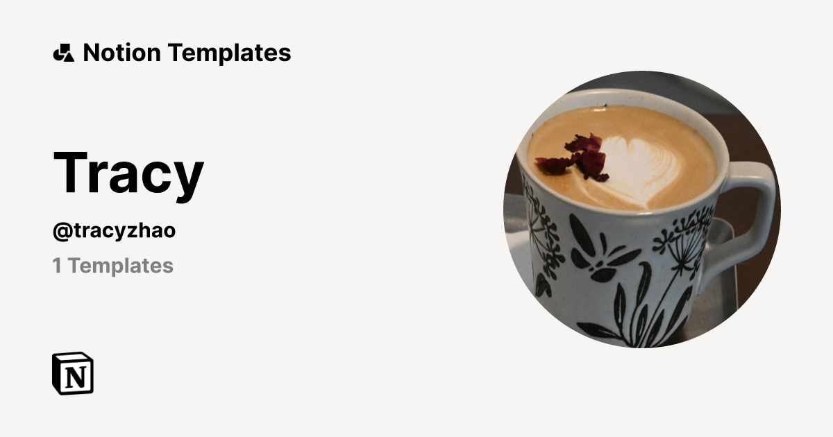 Tracy | Template Creator | Notion Marketplace