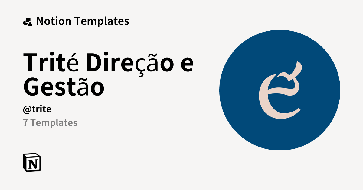Trité Direção e Gestão | Template Creator | Notion Marketplace