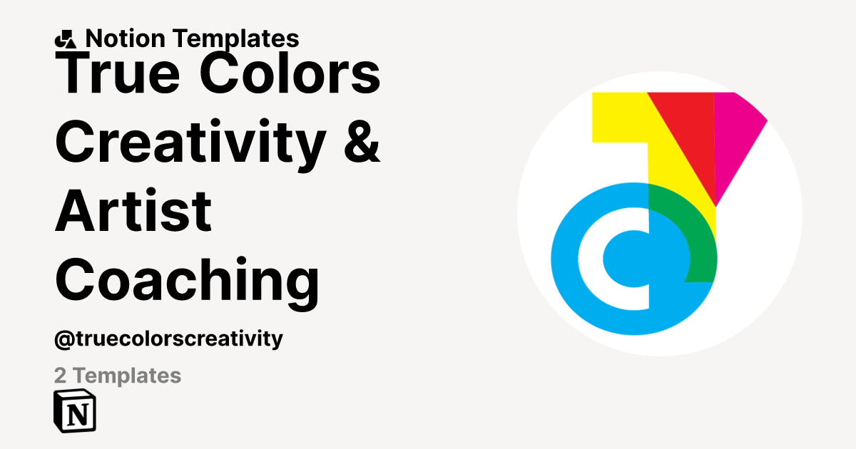 True Colors Creativity & Artist Coaching | Template Creator | Notion ...