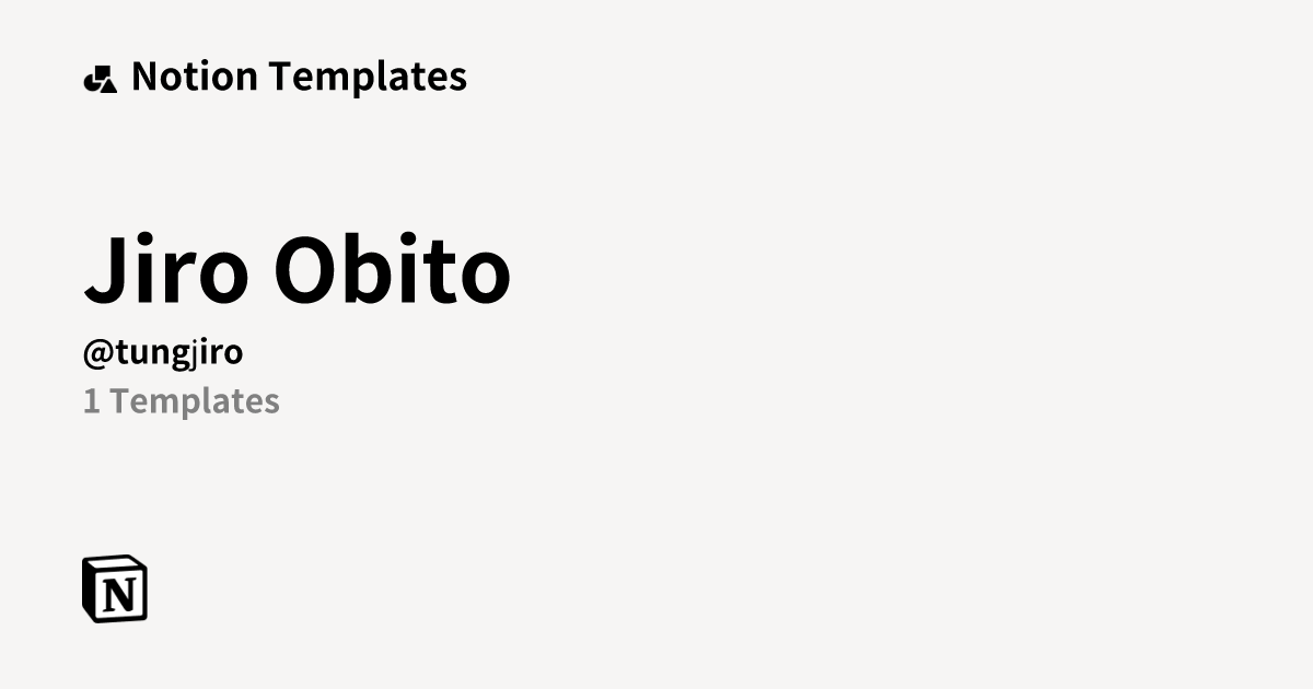 Jiro Obito | Template Creator | Notion Marketplace