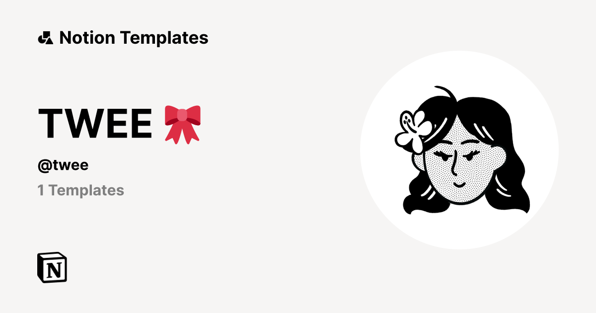 TWEE 🎀 | Template Creator | Notion Marketplace