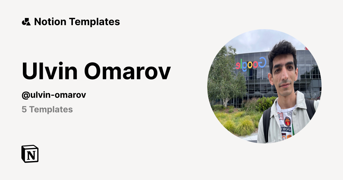 Ulvin Omarov | Template Creator | Notion Marketplace
