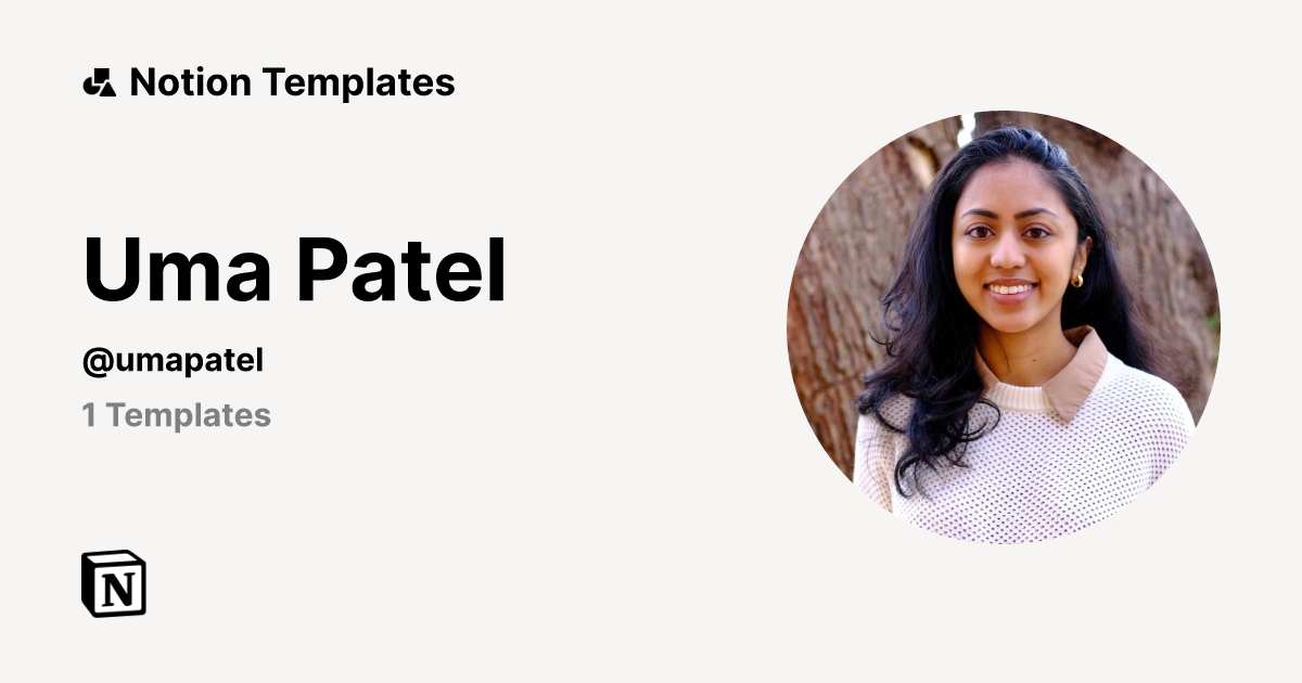 Uma Patel | Template Creator | Notion Marketplace