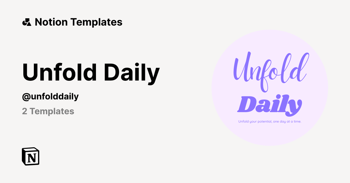 Unfold Daily | Template Creator | Notion Marketplace