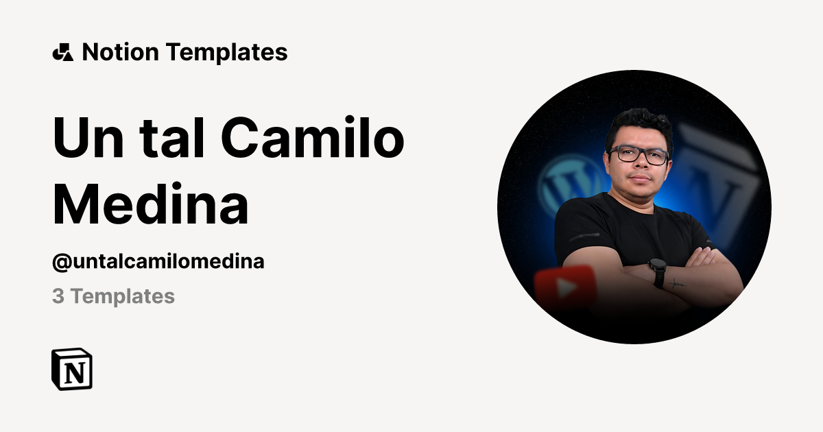 Un tal Camilo Medina | Template Creator | Notion Marketplace