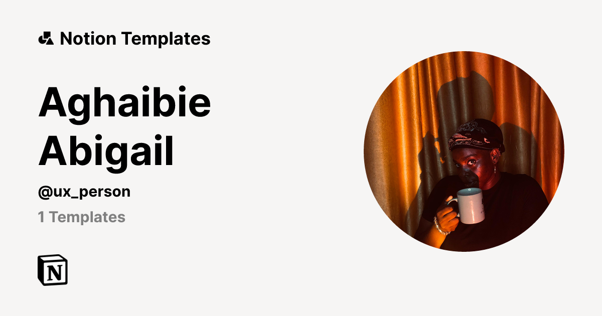 Aghaibie Abigail | Template Creator | Notion Marketplace