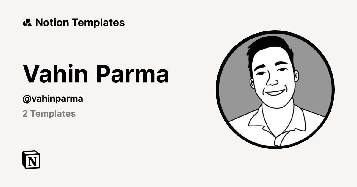 Vahin Parma | Template Creator | Notion Marketplace