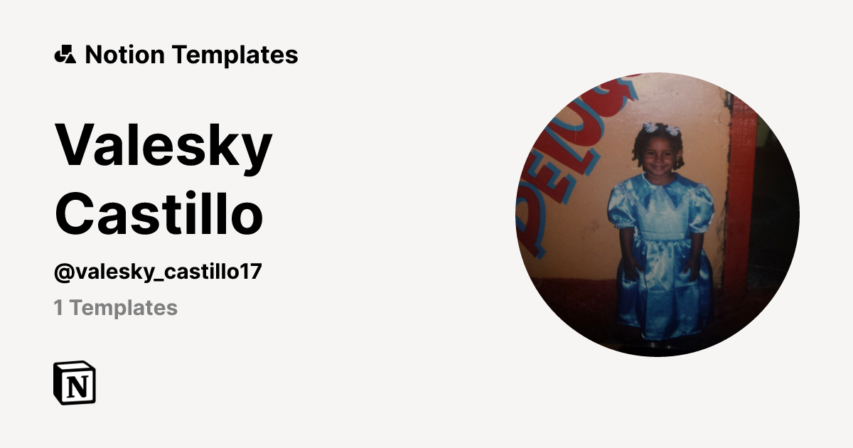 Valesky Castillo | Template Creator | Notion Marketplace
