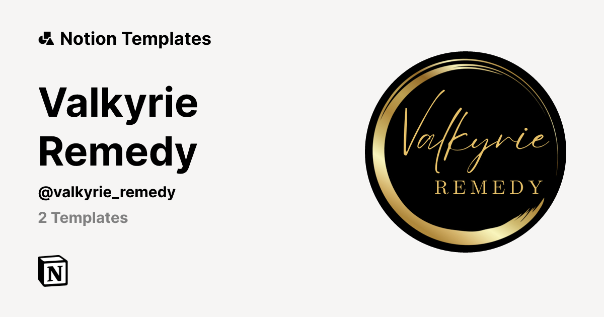 Valkyrie Remedy | Template Creator | Notion Marketplace