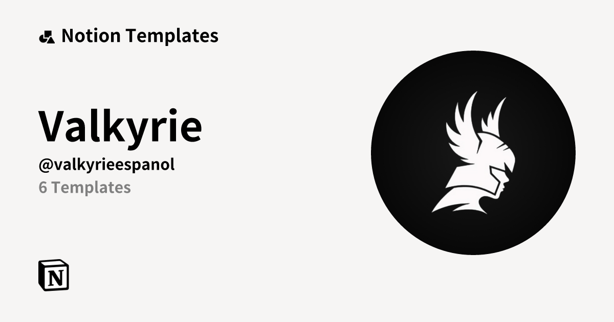 Valkyrie | Template Creator | Notion Marketplace