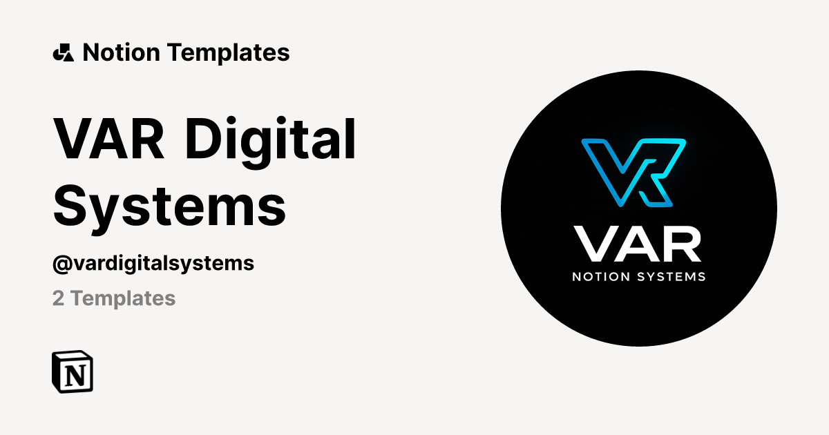VAR Digital Systems | Template Creator | Notion Marketplace