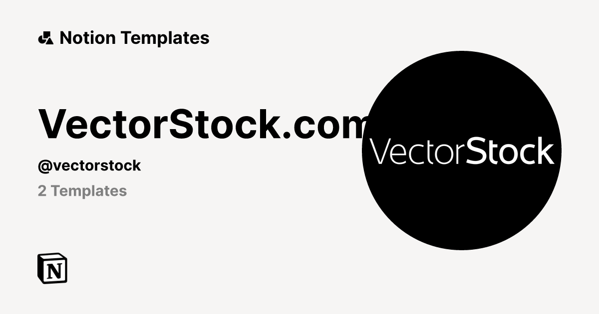 VectorStock.com | Template Creator | Notion Marketplace