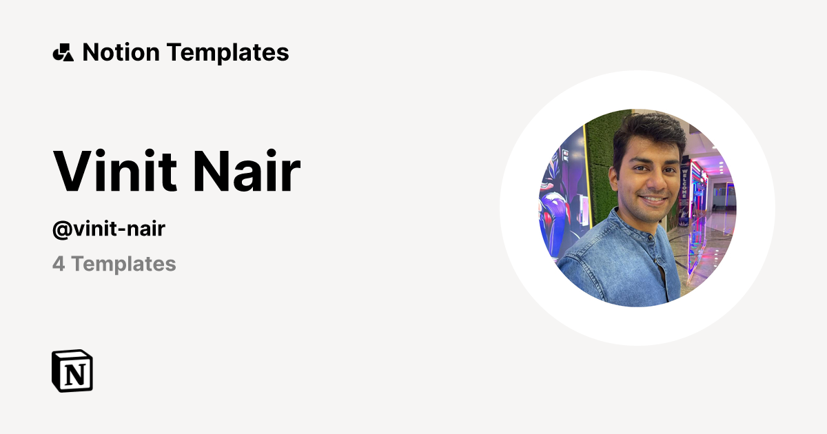 Vinit Nair | Template Creator | Notion Marketplace