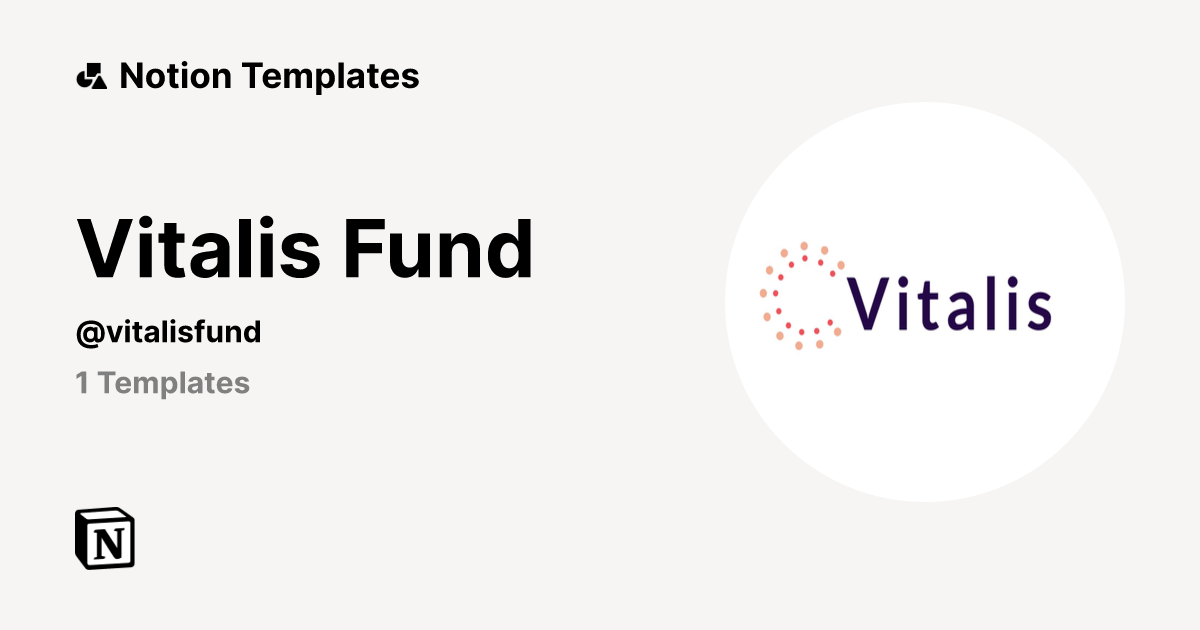 Vitalis Fund | Template Creator | Notion Marketplace