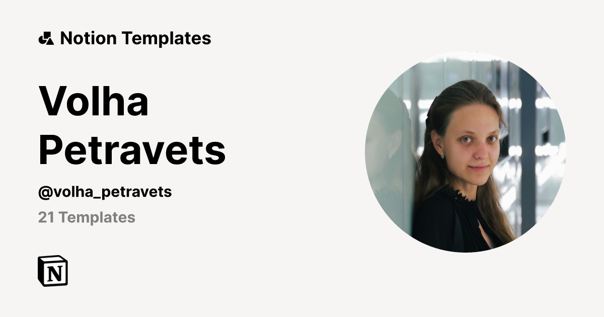 Volha Petravets | Template Creator | Notion Marketplace