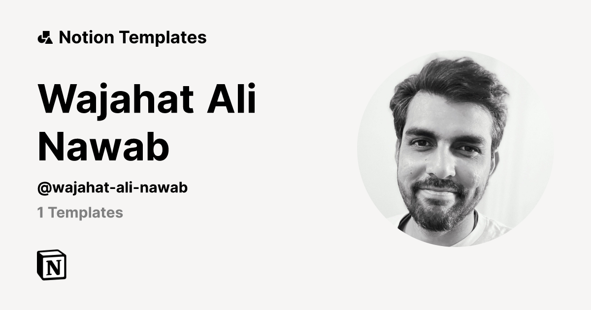 Wajahat Ali Nawab | Template Creator | Notion Marketplace