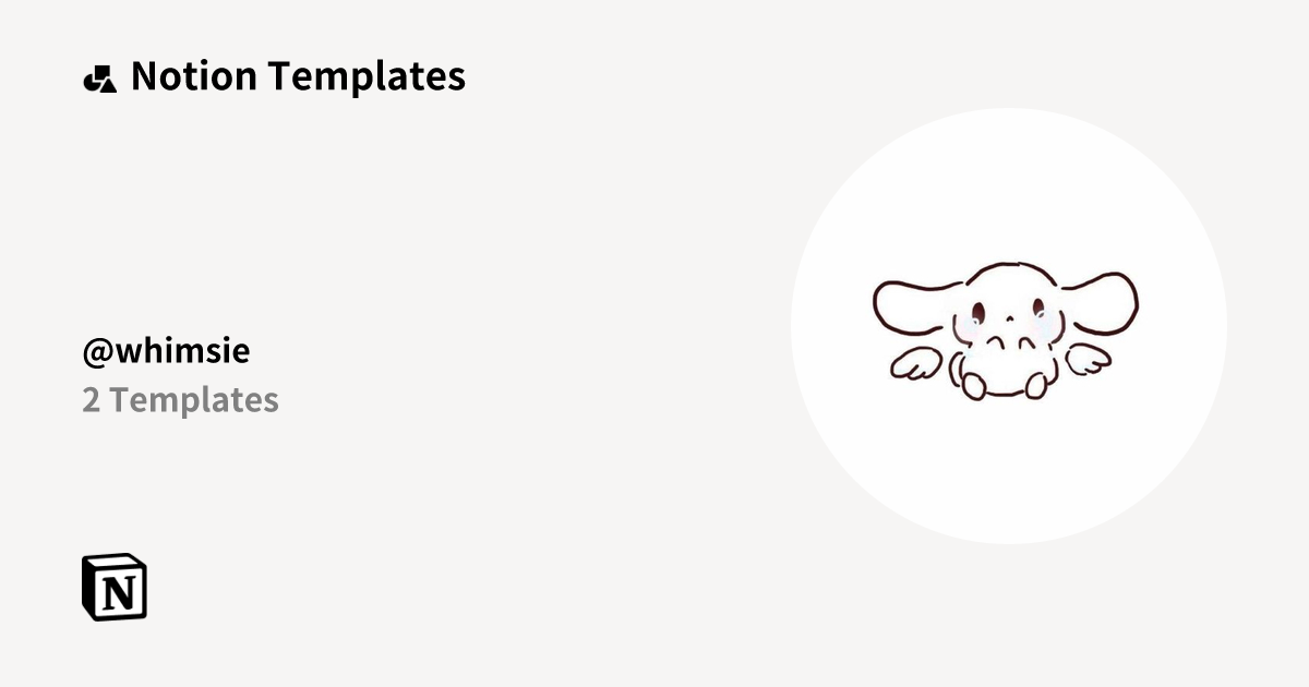 𝔀𝓱𝓲𝓶𝓼𝓲𝓮 | Template Creator | Notion Marketplace