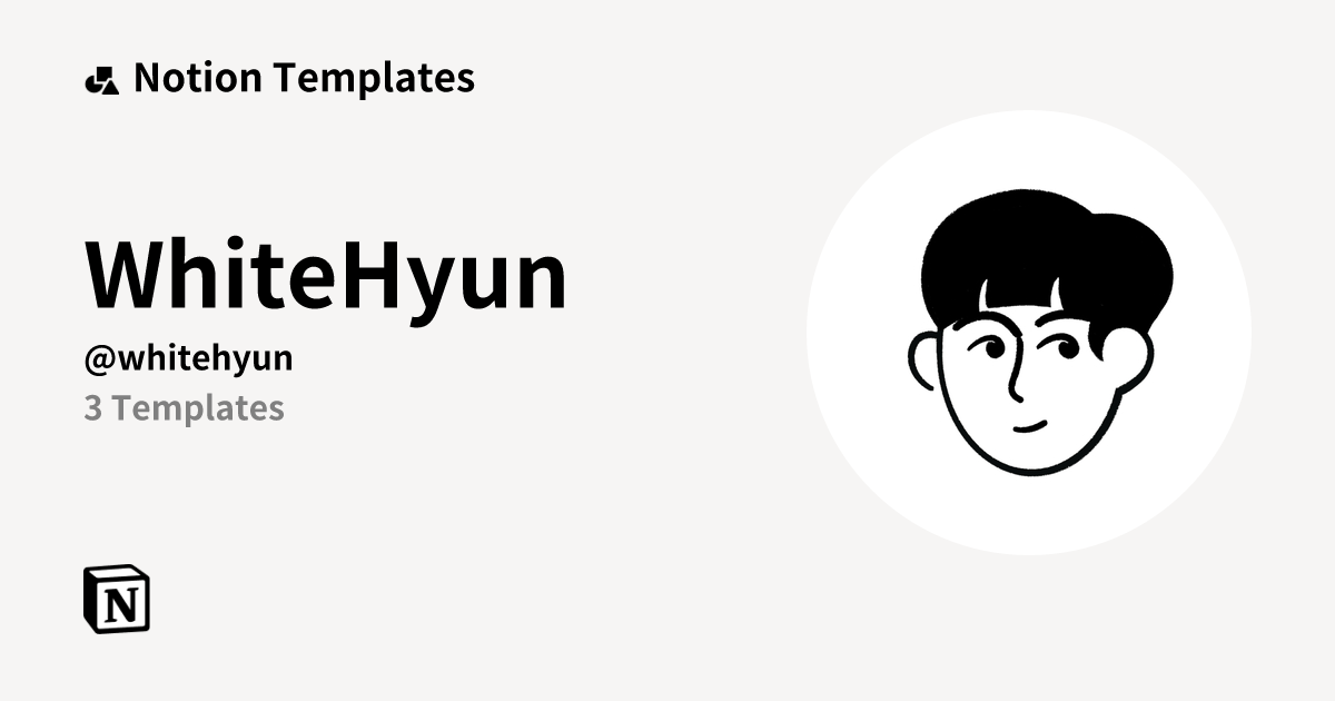 WhiteHyun | Template Creator | Notion Marketplace