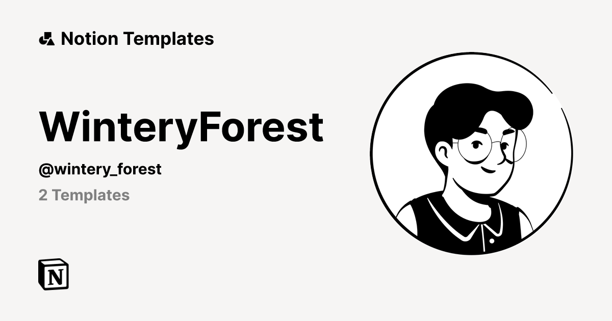 WinteryForest | Template Creator | Notion Marketplace