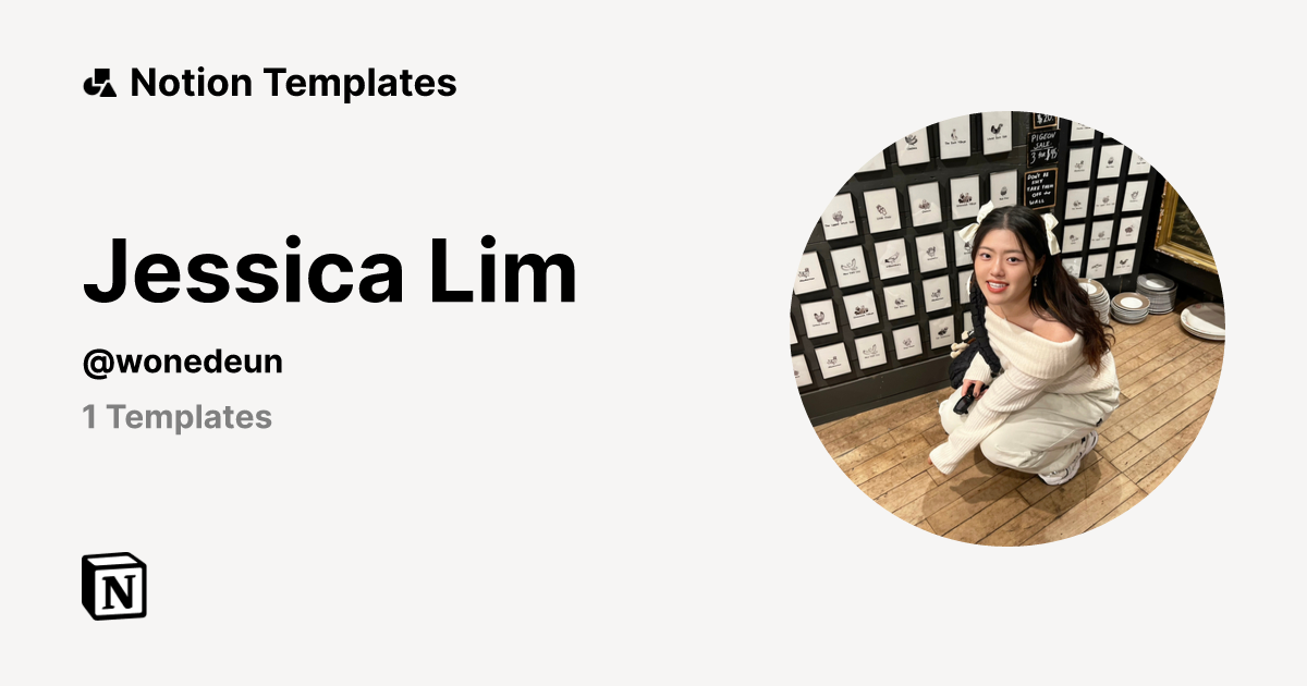 Jessica Lim | Template Creator | Notion Marketplace