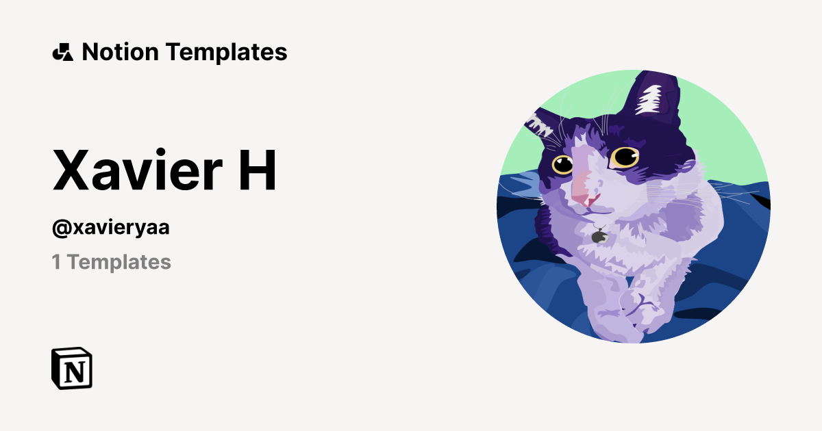 Xavier H | Template Creator | Notion Marketplace