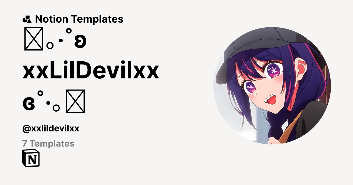 ⋆｡‧˚ʚ xxLilDevilxx ɞ˚‧｡⋆ | Template Creator | Notion Marketplace