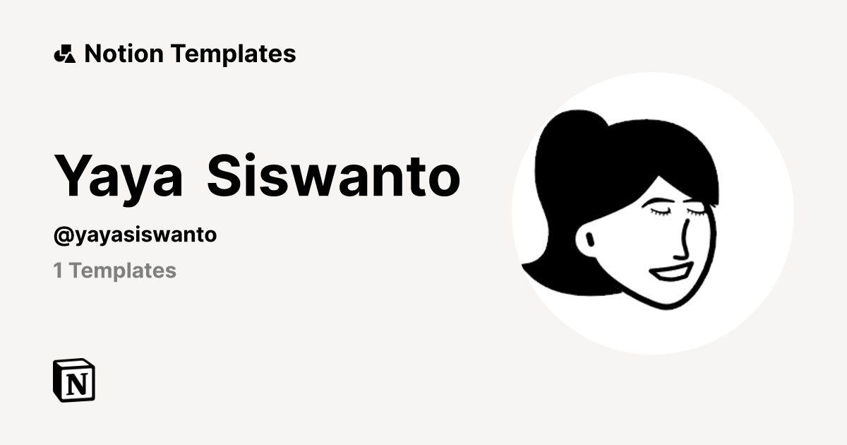Yaya Siswanto | Template Creator | Notion Marketplace