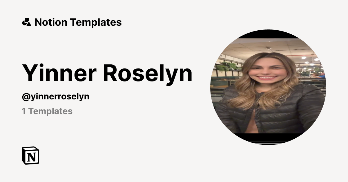 Yinner Roselyn | Template Creator | Notion Marketplace