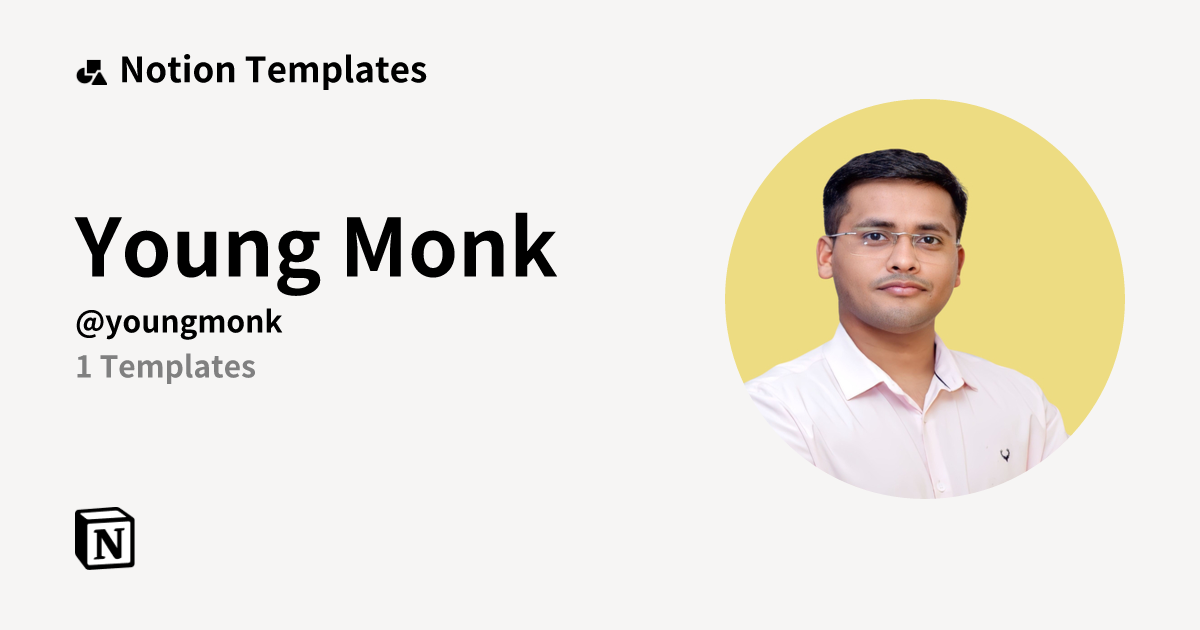 Young Monk | Template Creator | Notion Marketplace
