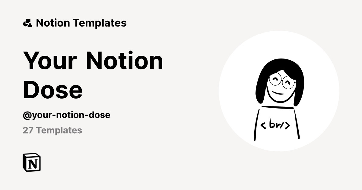 Your Notion Dose | Template Creator | Notion Marketplace