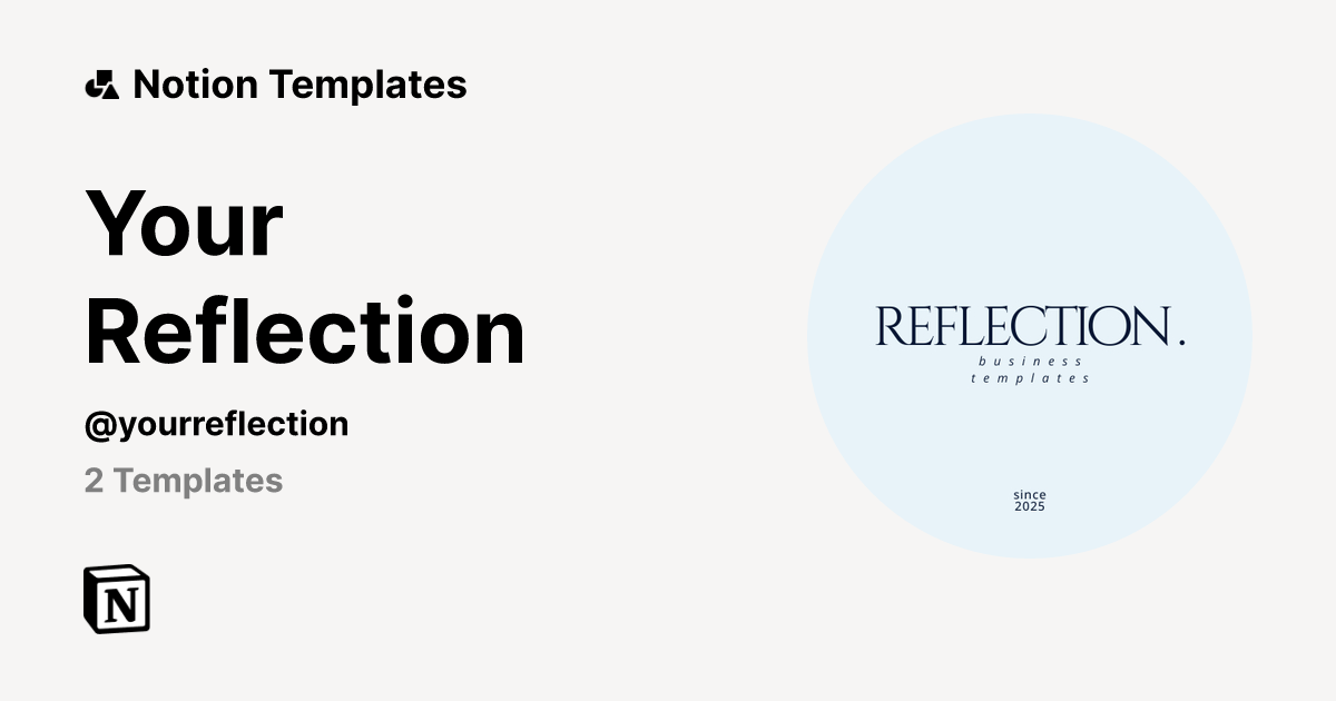 Your Reflection | Template Creator | Notion Marketplace