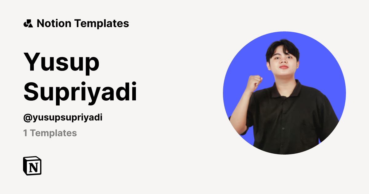 Yusup Supriyadi | Template Creator | Notion Marketplace