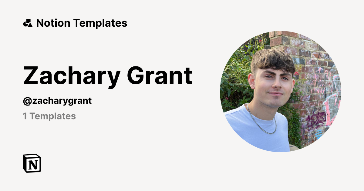 Zachary Grant | Template Creator | Notion Marketplace