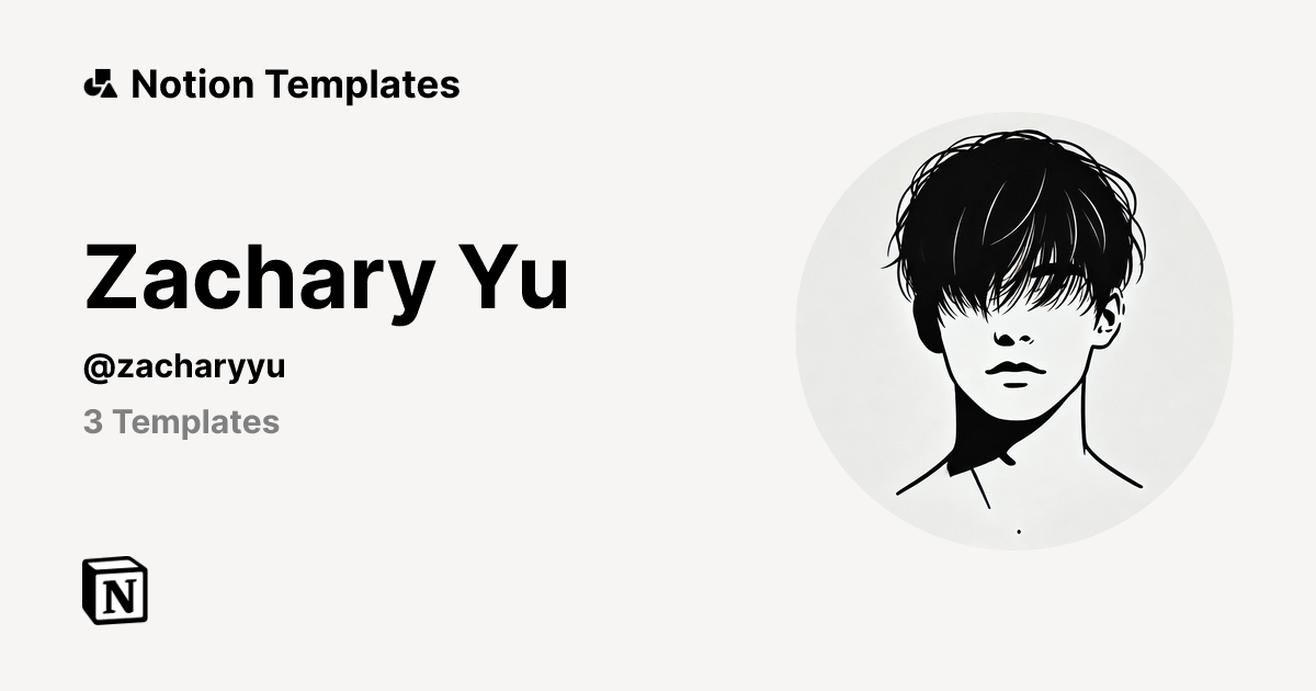 Zachary Yu | Template Creator | Notion Marketplace