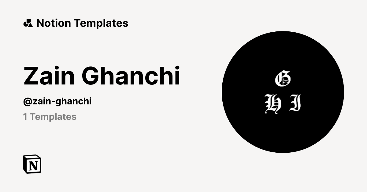 Zain Ghanchi | Template Creator | Notion Marketplace