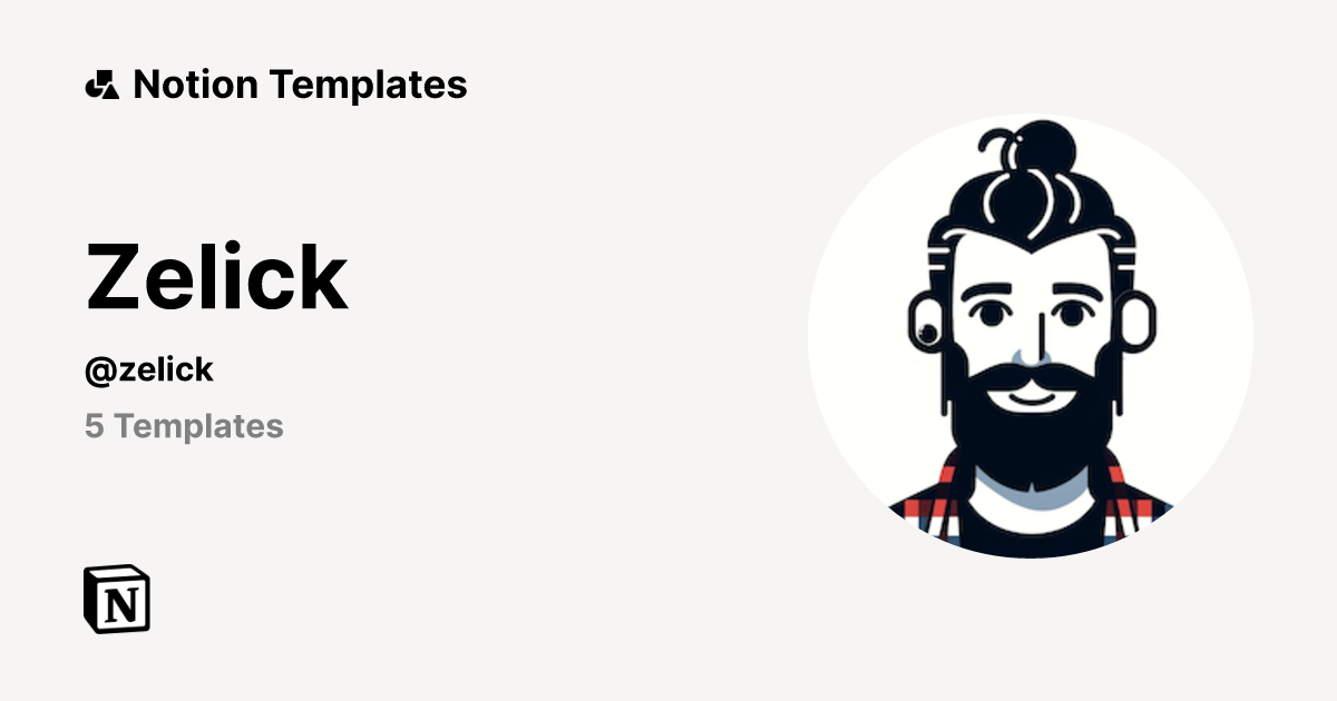 Zelick | Template Creator | Notion Marketplace