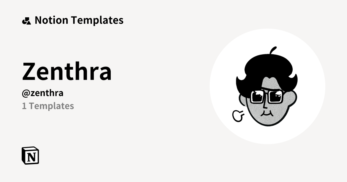 Zenthra | Template Creator | Notion Marketplace
