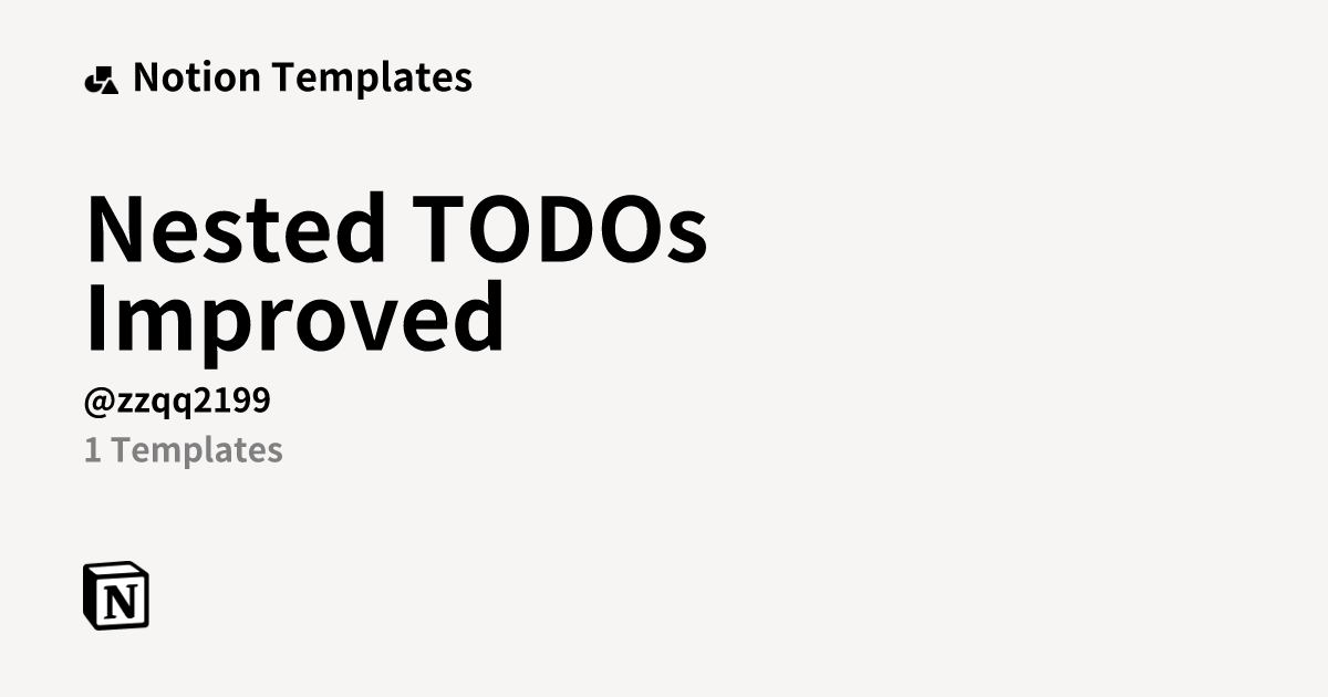 Nested TODOs Improved | Template Creator | Notion Marketplace