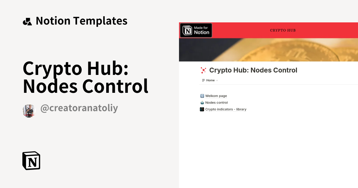Crypto Hub: Nodes Control Template by Creator Anatoliy | Notion Marketplace