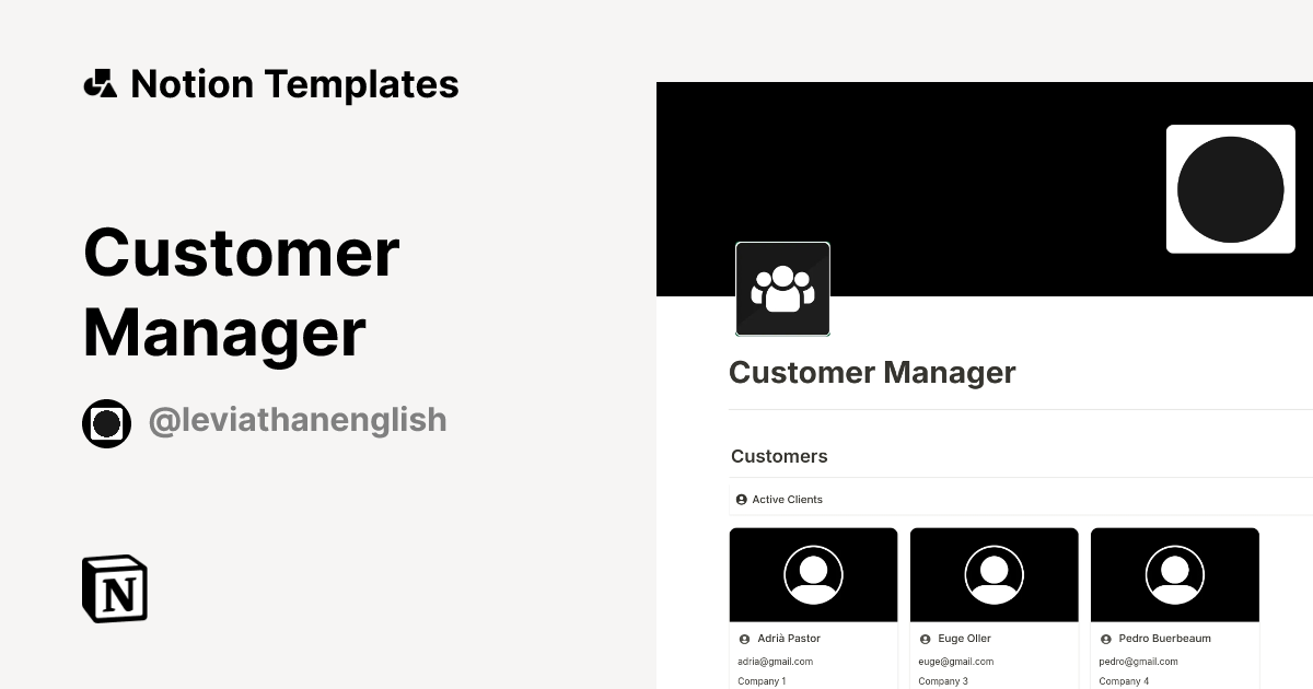 Customer Manager Template by Leviathan English | Notion Marketplace