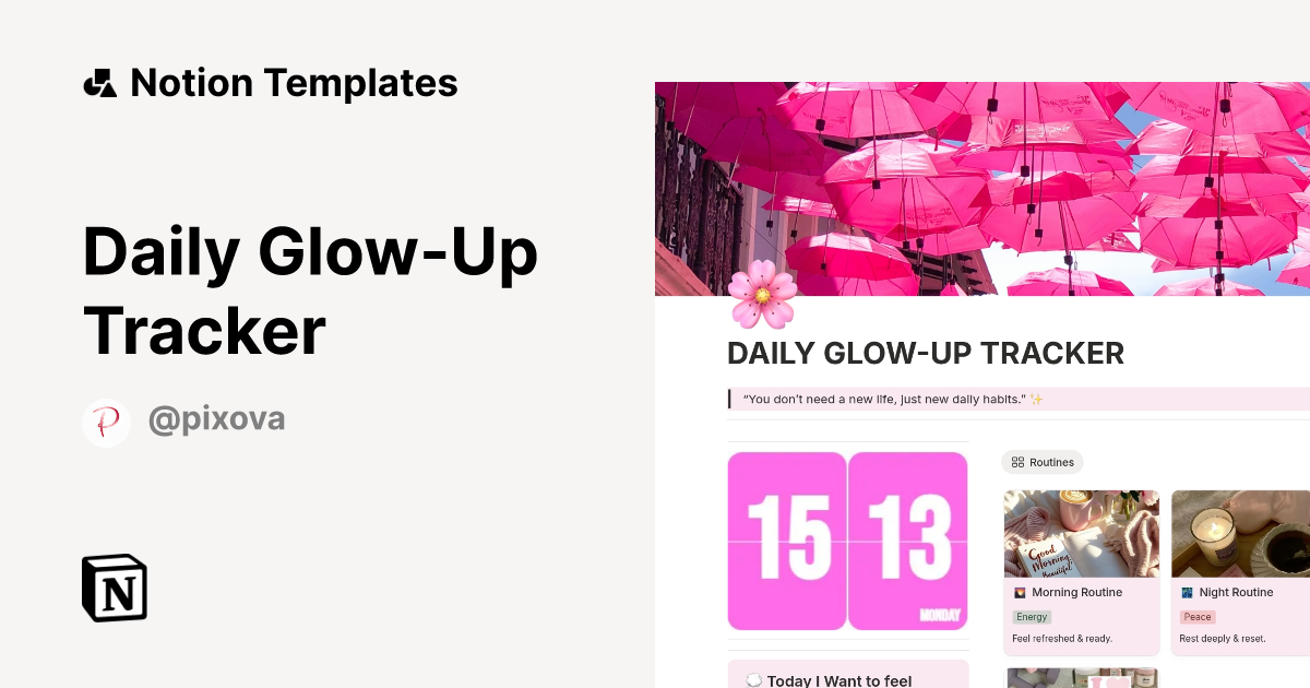 Daily Glow-Up Tracker Template by pixova | Notion Marketplace
