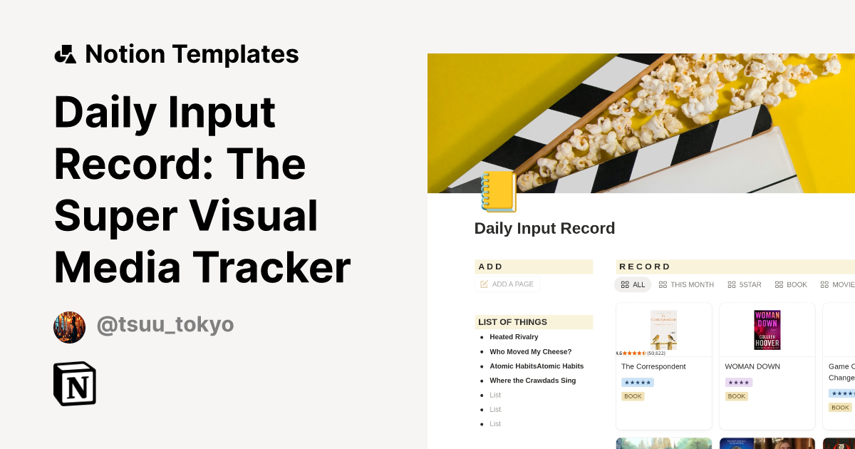 Daily Input Record: The Super Visual Media Tracker Template | Notion ...