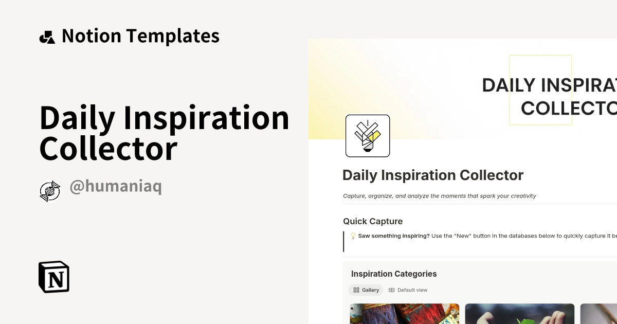 Daily Inspiration Collector Template by Humaniaq | Notion Marketplace